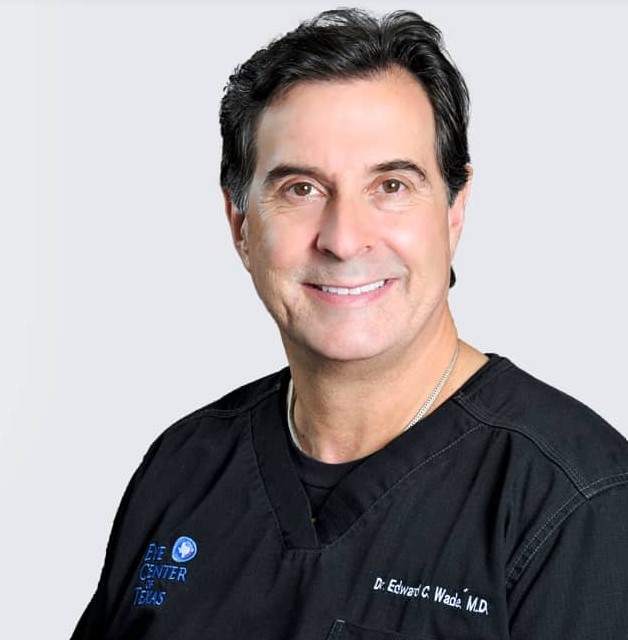 Edward Wade, MD, FACS, Pasadena, TX | Ophthalmologist